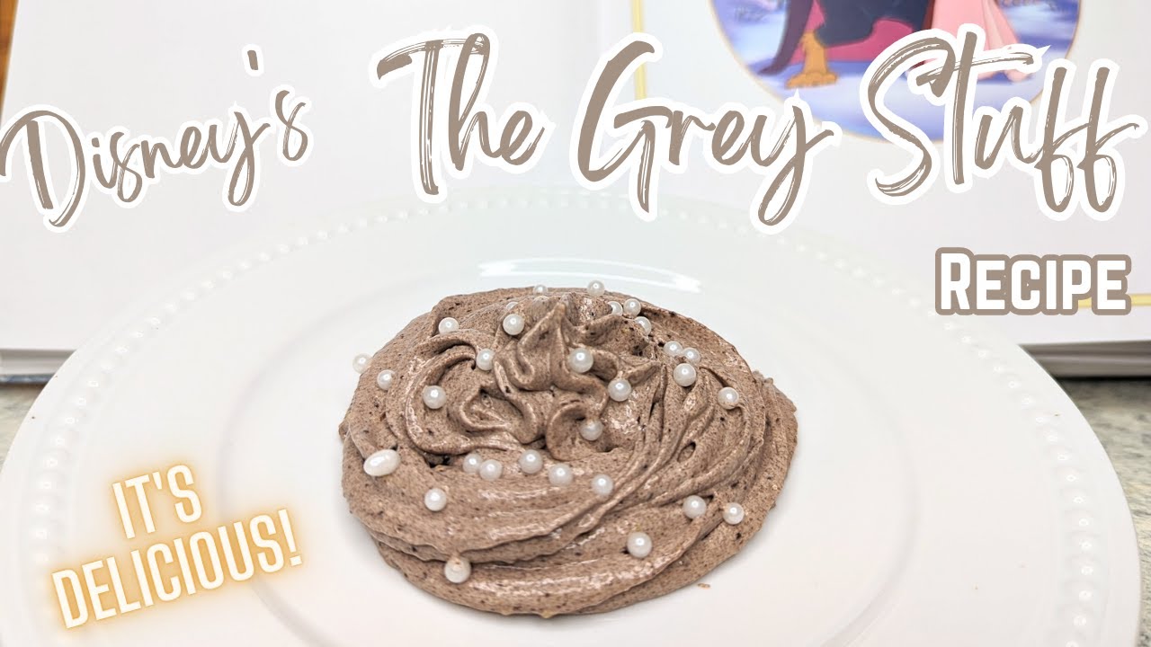 Disney's The Grey Stuff Recipe | So FUN to Make at Home!! - YouTube