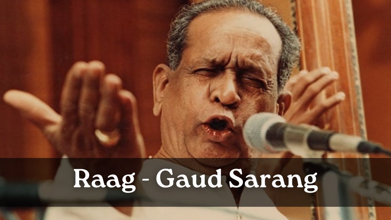 Raag Gaud Sarang | Pandit Bhimsen Joshi - YouTube