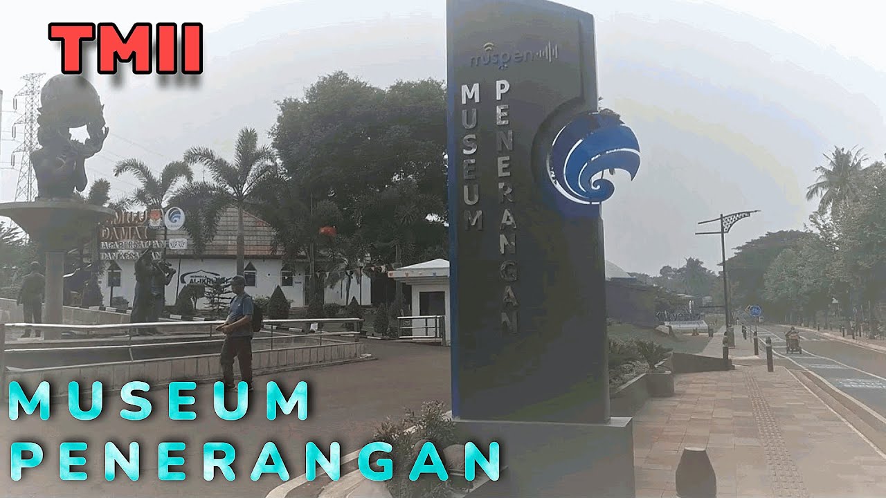 MUSEUM PENERANGAN di Taman Mini Indonesia Indah (TMII) - YouTube