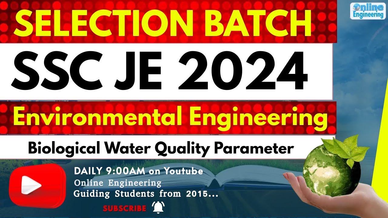 #11 | Environmental Engineering| Selection Batch | Full Course | Online ...