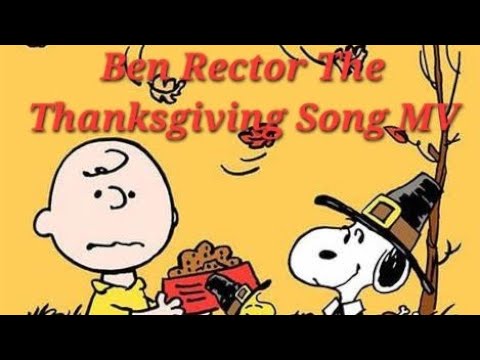 Peanuts Gang The Thanksgiving Song by Ben Rector - YouTube