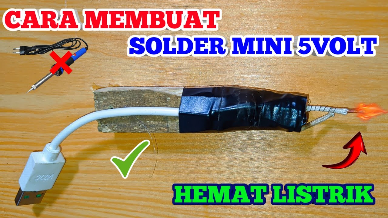 Cara Membuat Solder 5 Volt, Dari Barang Bekas - YouTube