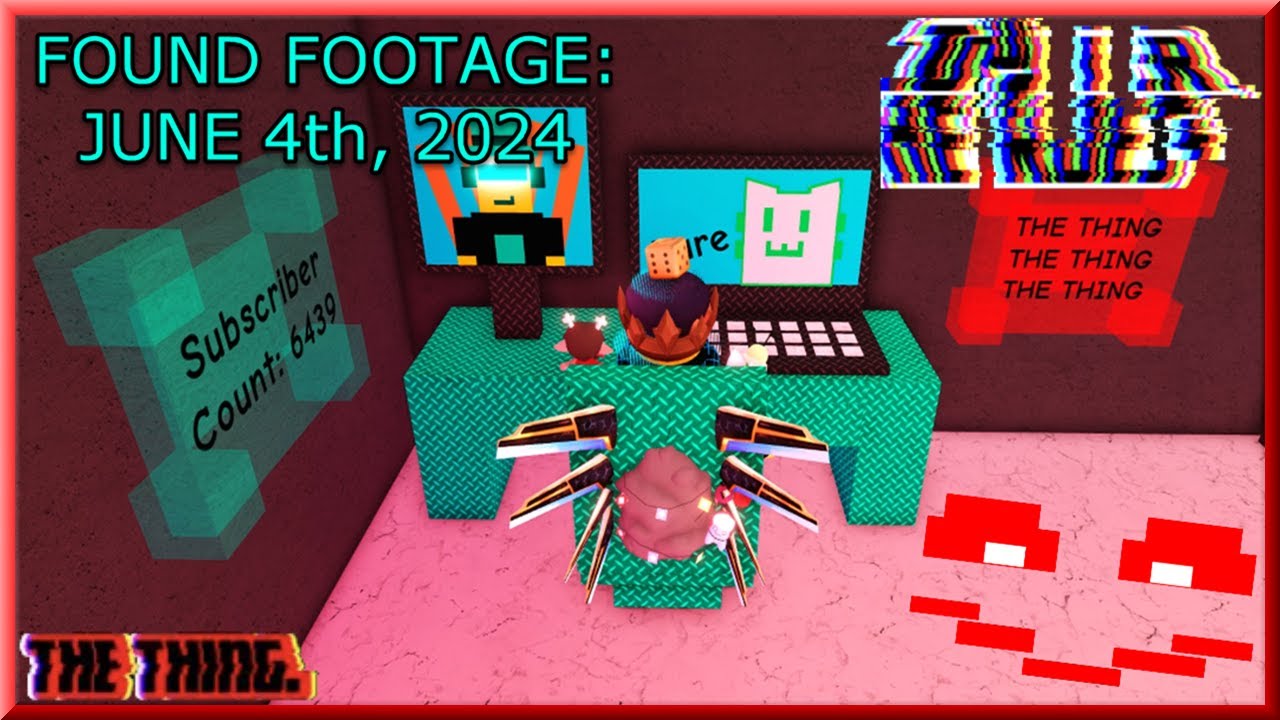 FOUND FOOTAGE: 6/4/2024 - THE THING - YouTube