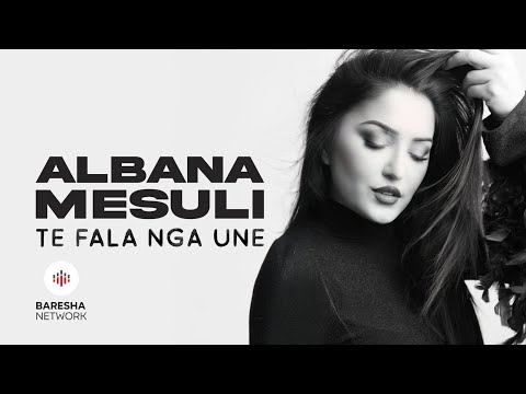 Albana Mesuli - TE FALA NGA UNE (Official Song)