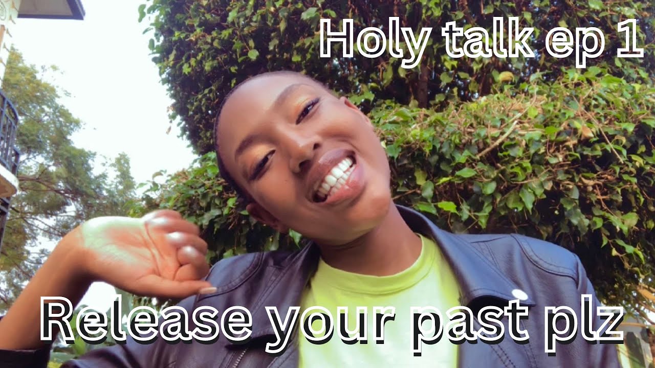 HOLY TALK EP 1 | Release the Chains of Your Past - YouTube