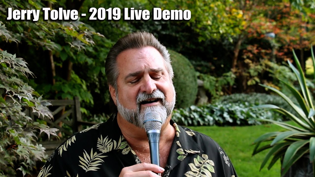Jerry Tolve 2019 Live Video Demo - YouTube