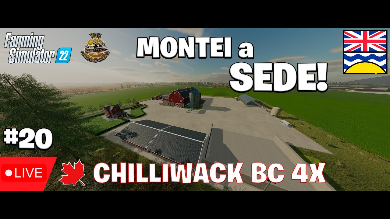 🔸 FS22 🔸MAPA CHILLIWACK BC 4X - MONTEI A SEDE! - MULTIPLAYER - PC - #16 ...