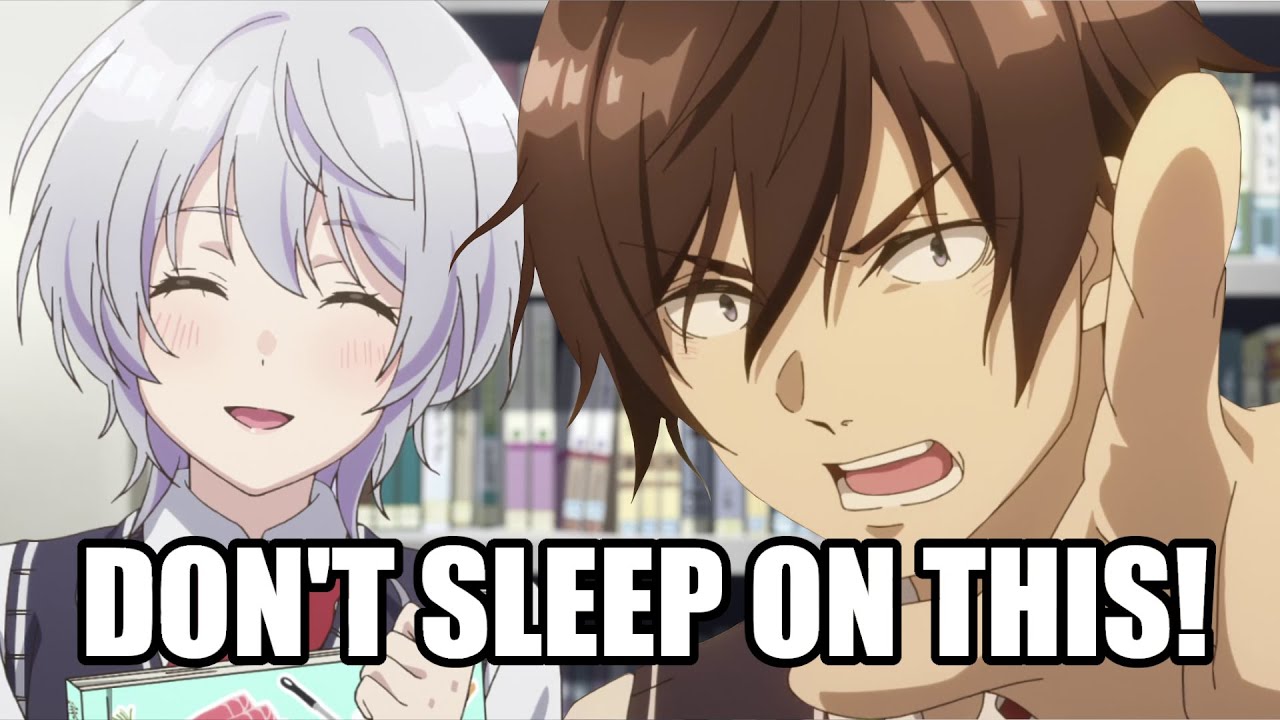 Don't Sleep on This Anime! - Bottom-Tier Character Tomozaki - YouTube