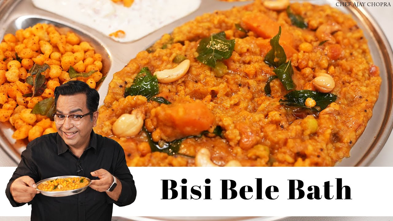Bisi Bele Bath | Chef Ajay Chopra's Bisi Bele Bhaat | Authentic Bisi ...