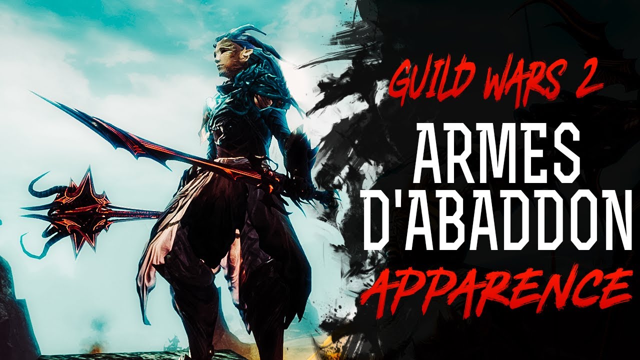 GUILD WARS 2 - Découverte des armes d'Abaddon - YouTube