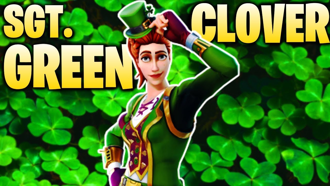 SGT. GREEN CLOVER (Gameplay) // Fortnite Battle Royale - YouTube