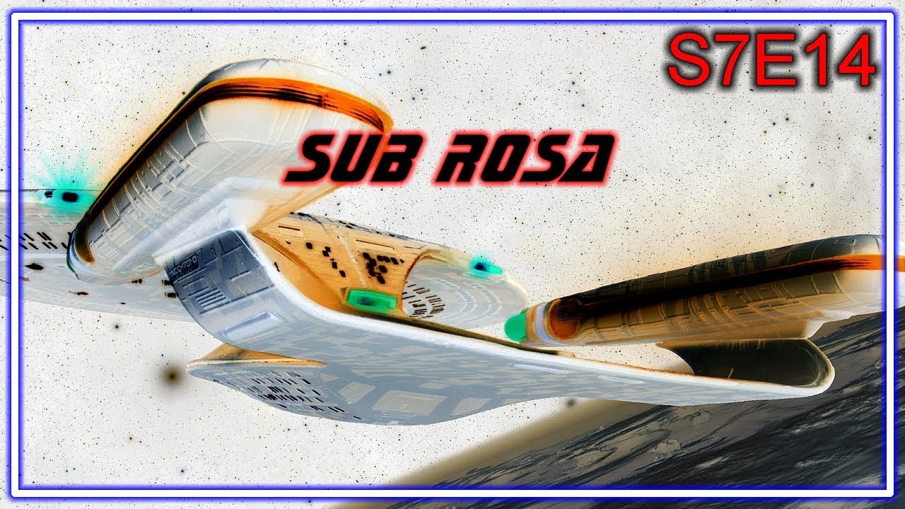 Star Trek The Next Generation Lamentations S7E14: Sub Rosa - YouTube
