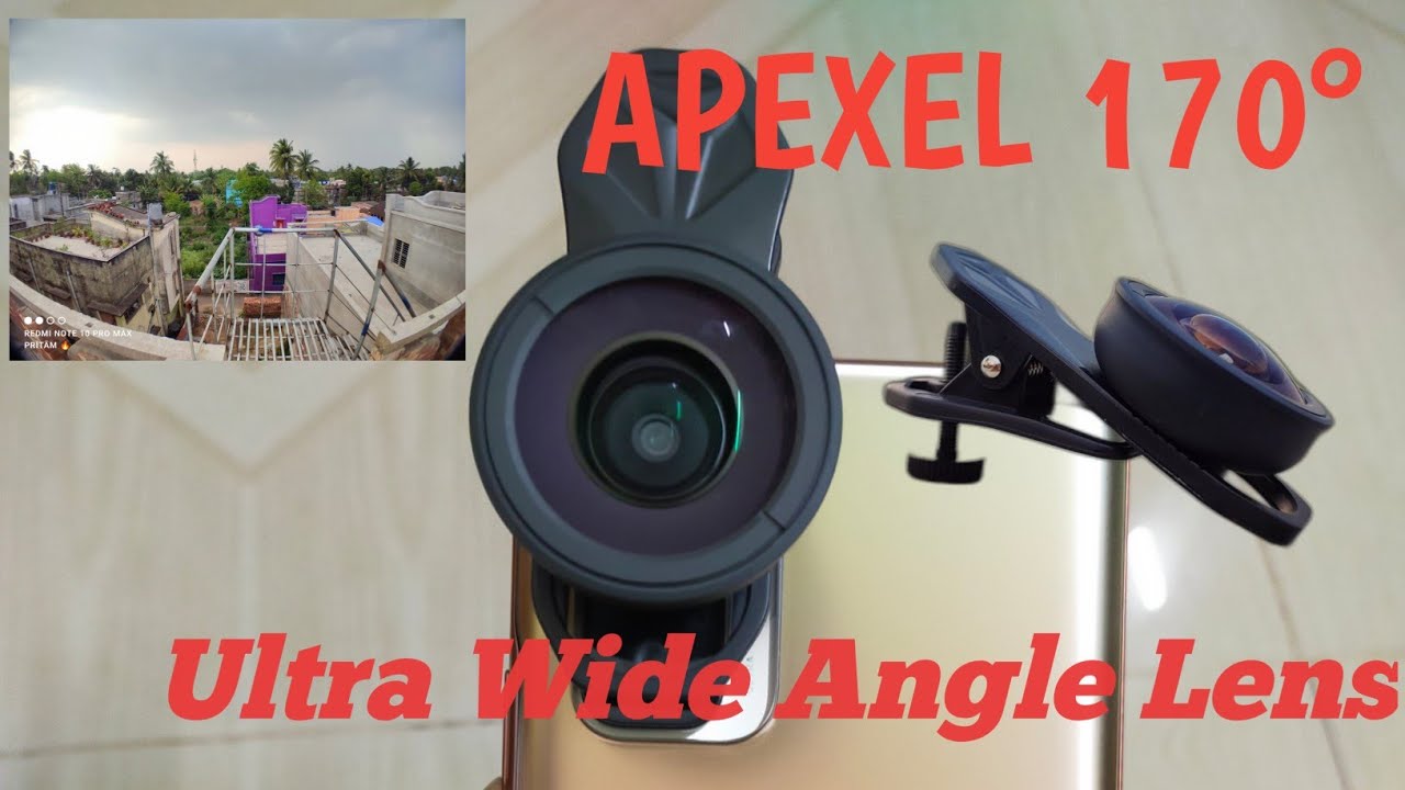 APEXEL ultra wide 170°| BEST SUPER WIDE ANGLE LANCE LANCE FOR PHONE ...
