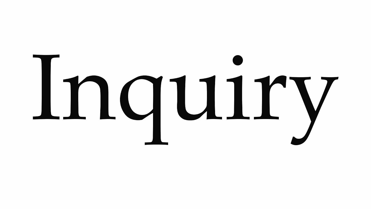 How to Pronounce Inquiry - YouTube