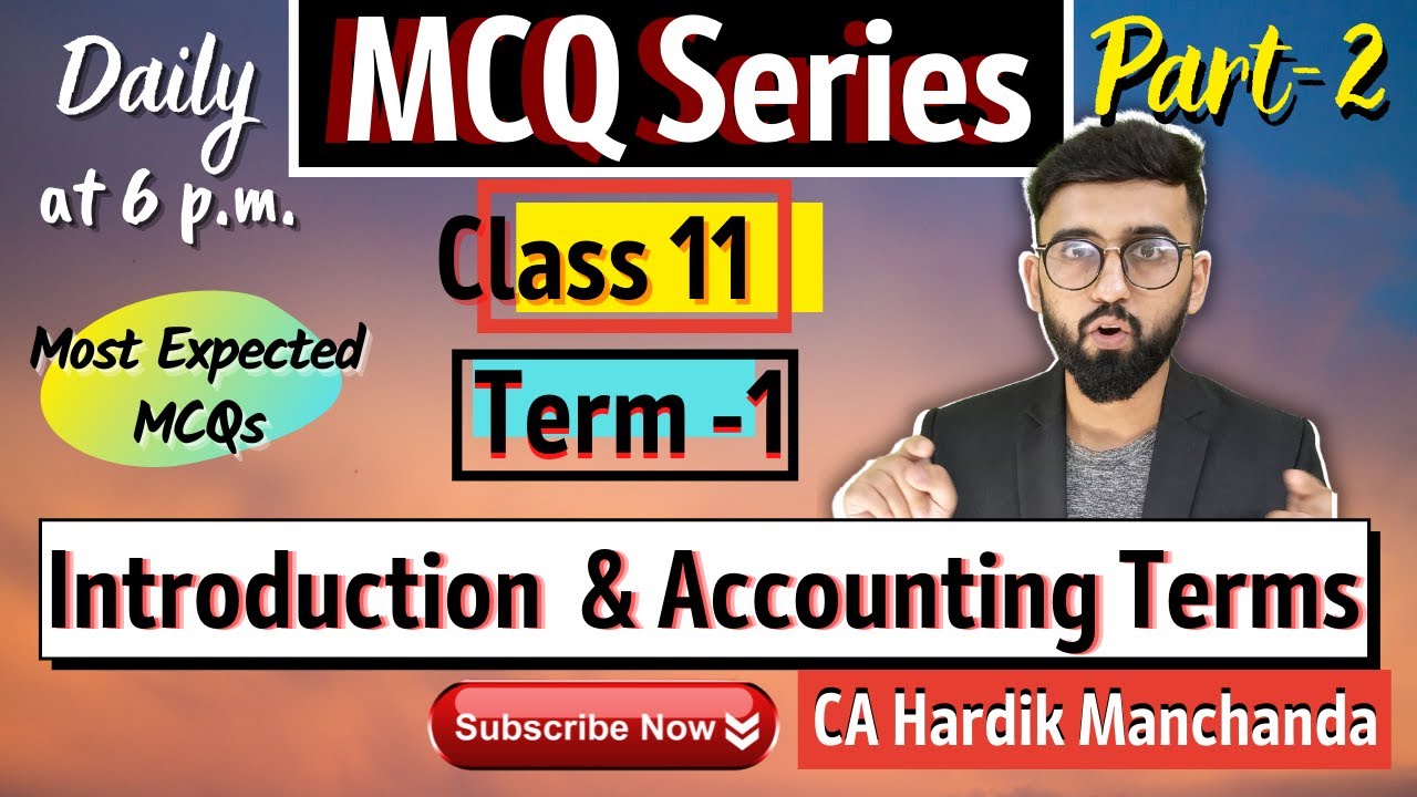 MCQs of Chapter 1& Chapter 2 | Introduction & Accounting Terms | MCQ ...