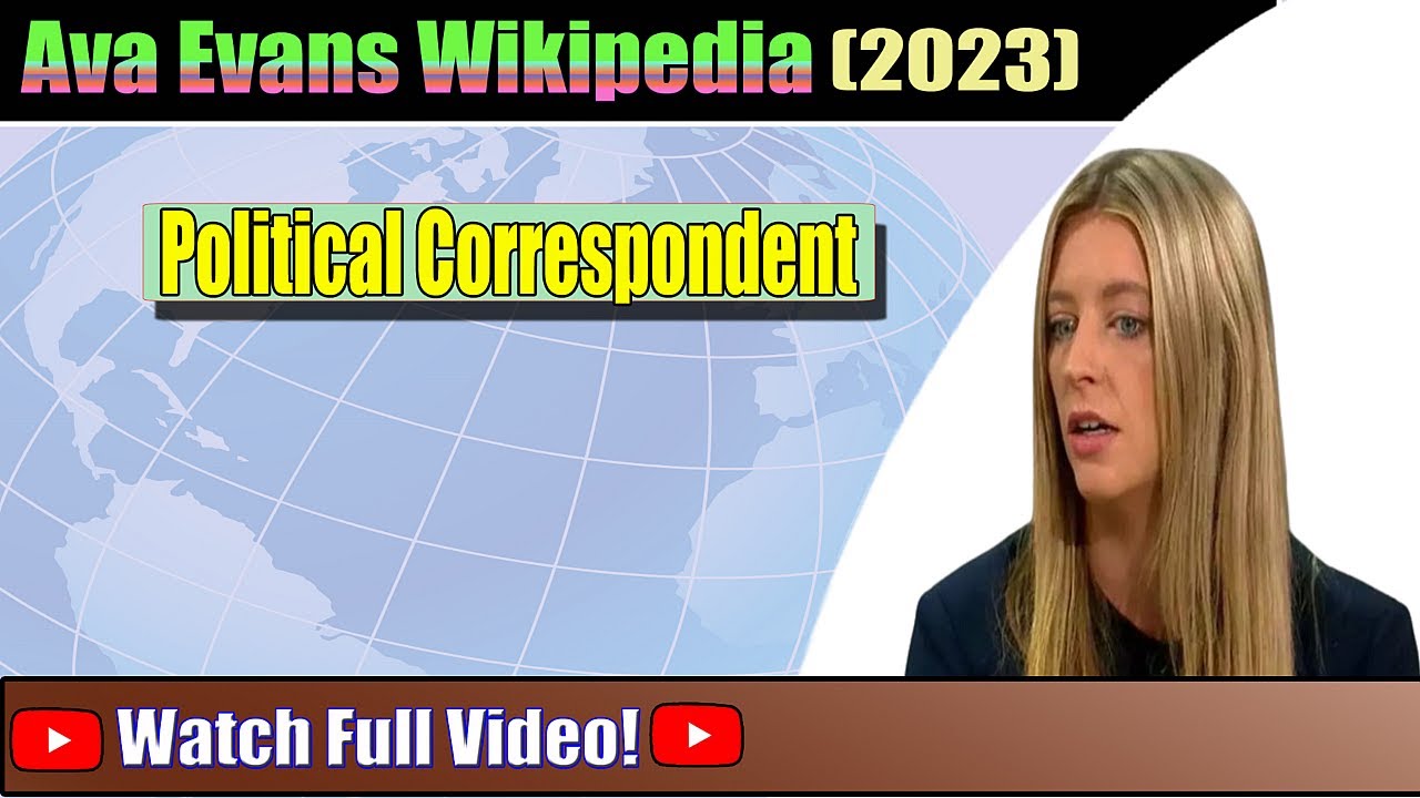 Ava Evans Wikipedia | Who Is Ava Evans? Watch Complete Video Now! | Amazing Trending News - YouTube