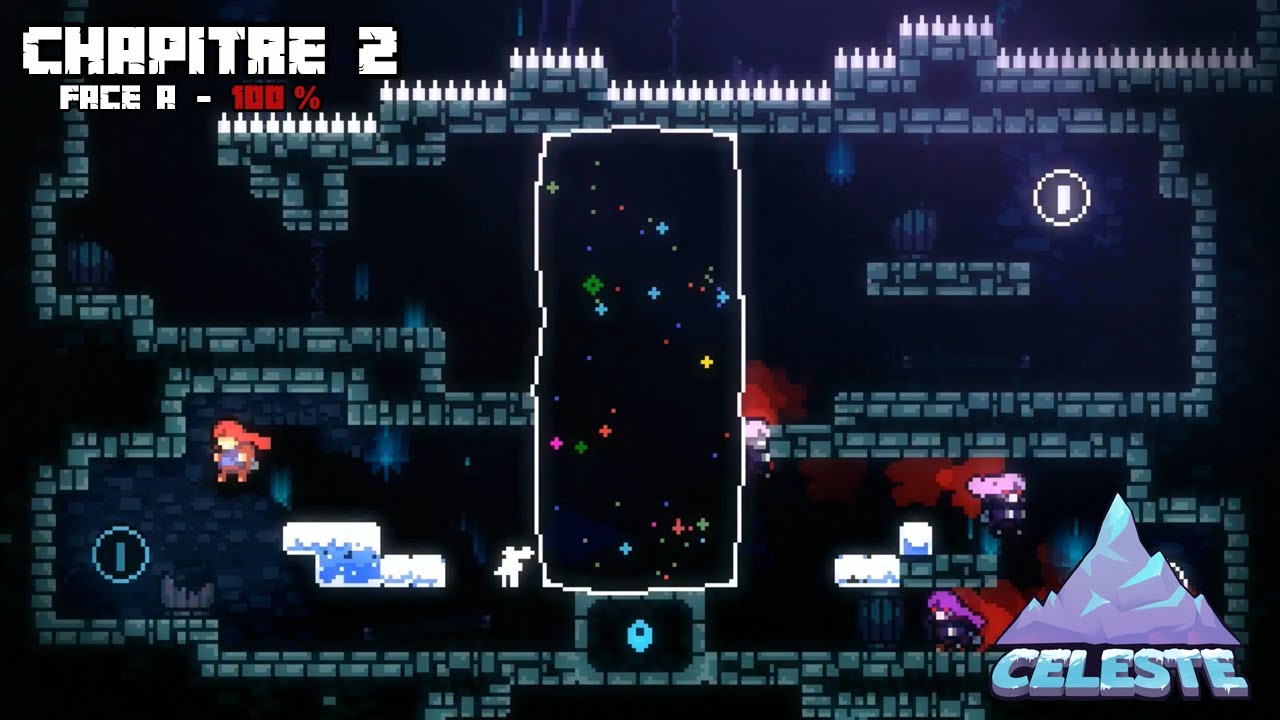 [#8] CELESTE : Je suis juste un speedrunner à la recherche de fraises ( Chapitre 2 Face A - 100% ...