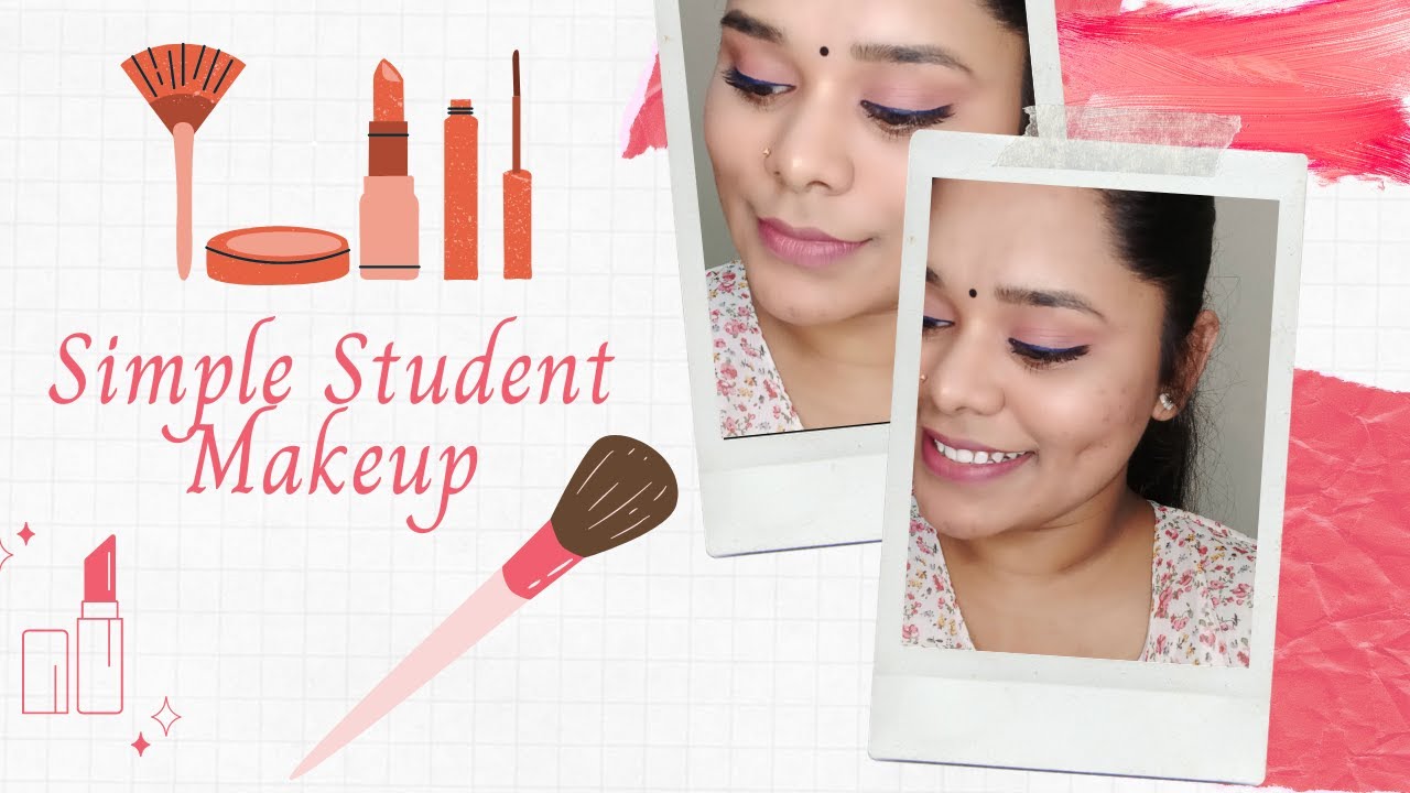 Simple Student Make up Look - YouTube