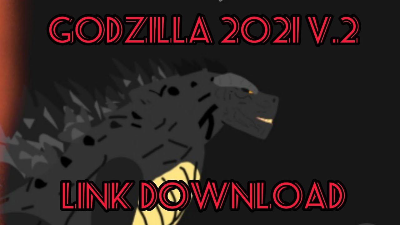 Godzilla 2021(gvk) v.2 dc2 link and download - YouTube