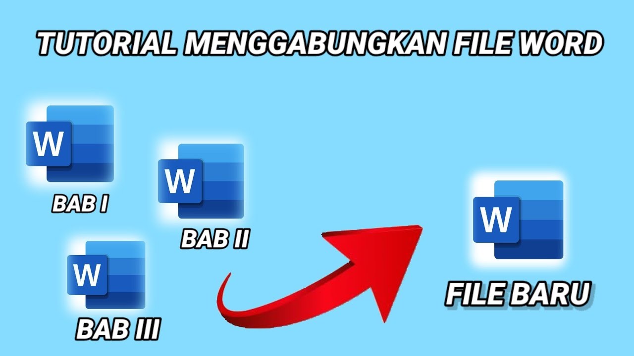 TUTORIAL MENGGABUNGKAN FILE WORD - YouTube