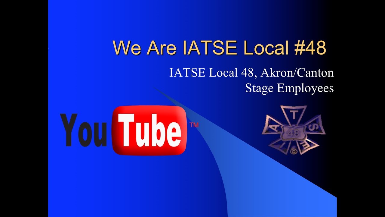 Welcome to IATSE Local 48's YouTube Channel! - YouTube