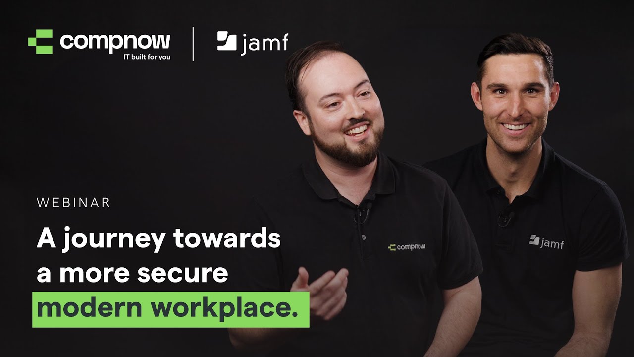 A journey towards a more secure modern workplace with Jamf | Compnow ...