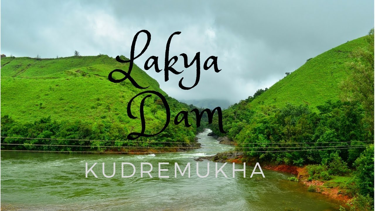 lakya Dam | Kudremukha - YouTube