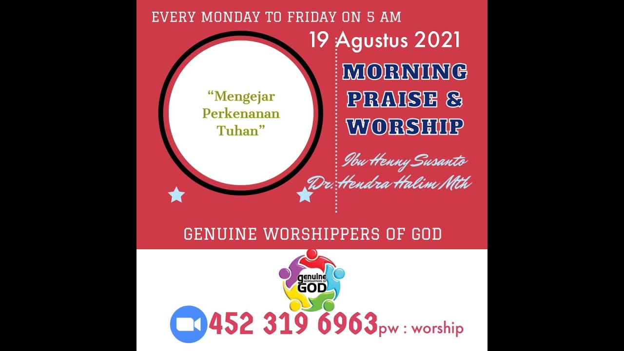 MENGEJAR PERKENANAN TUHAN, Morning Praise & Worship bersama Ibu Henny ...