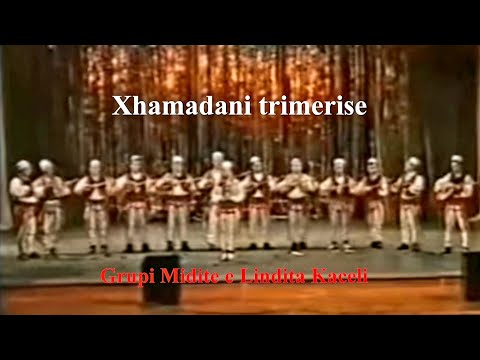 Xhamadani trimerise Grupi Mirdite soliste Lindita Kaceli