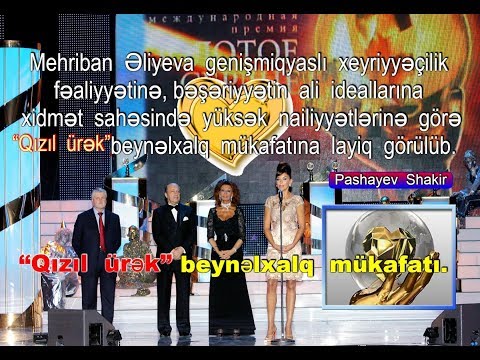 Mehriban  Əliyeva - “Qızıl   ürək”