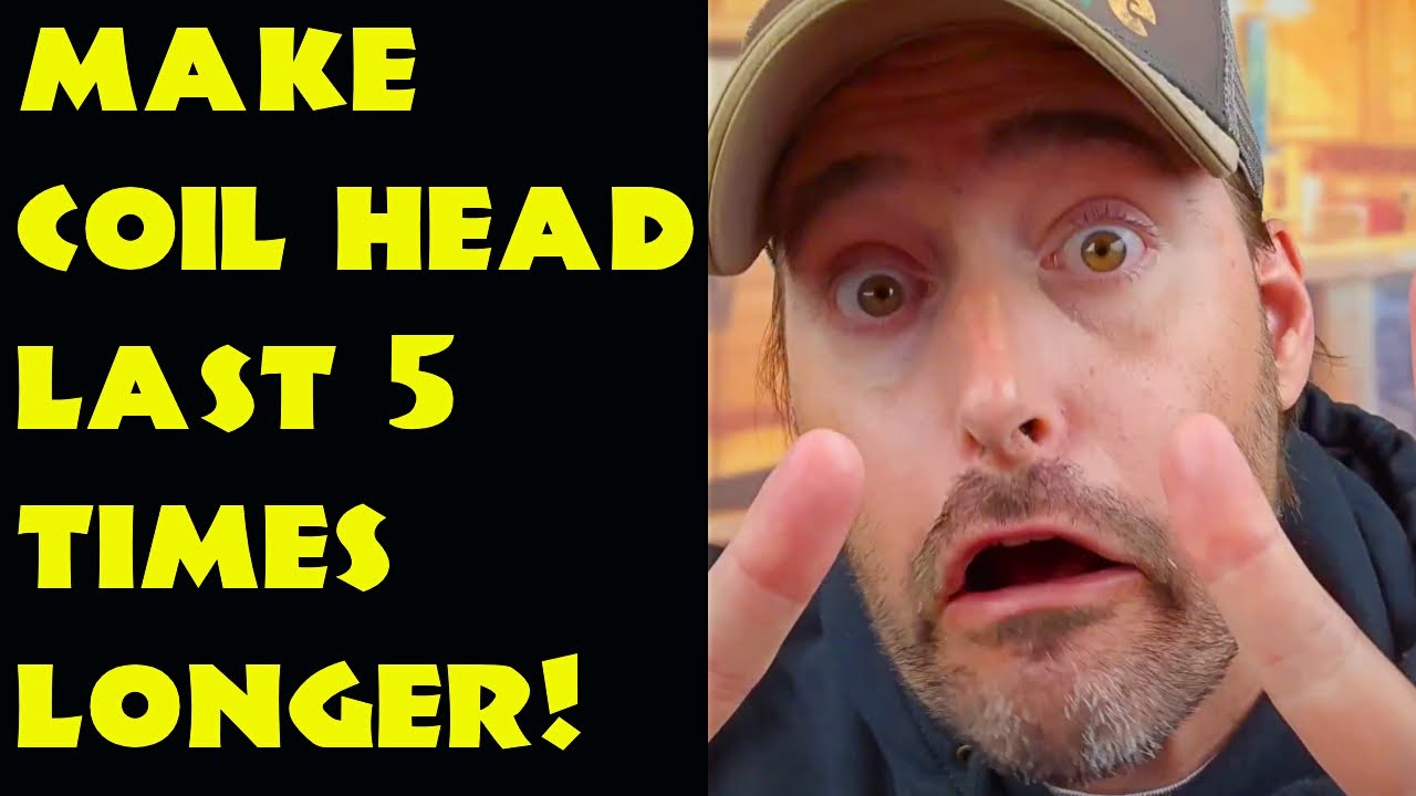 How To Make Your Coil Heads Last 5 Times Longer!! - YouTube