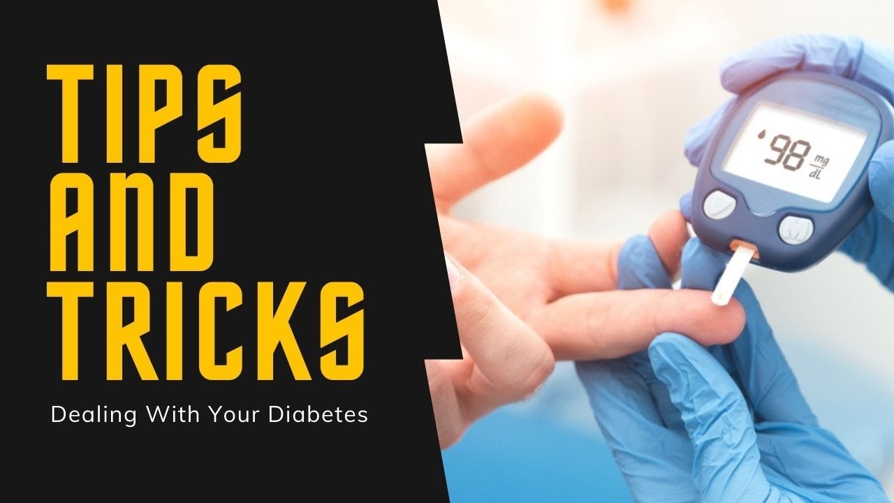 Tips And Tricks For Dealing With Diabetes | best tips to manage ...
