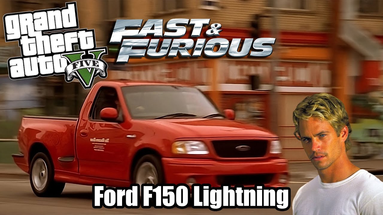 FAST AND FURIOUS DANS GTA5 : AVOIR LA FORD F150 LIGHTNING DE BRIAN O ...