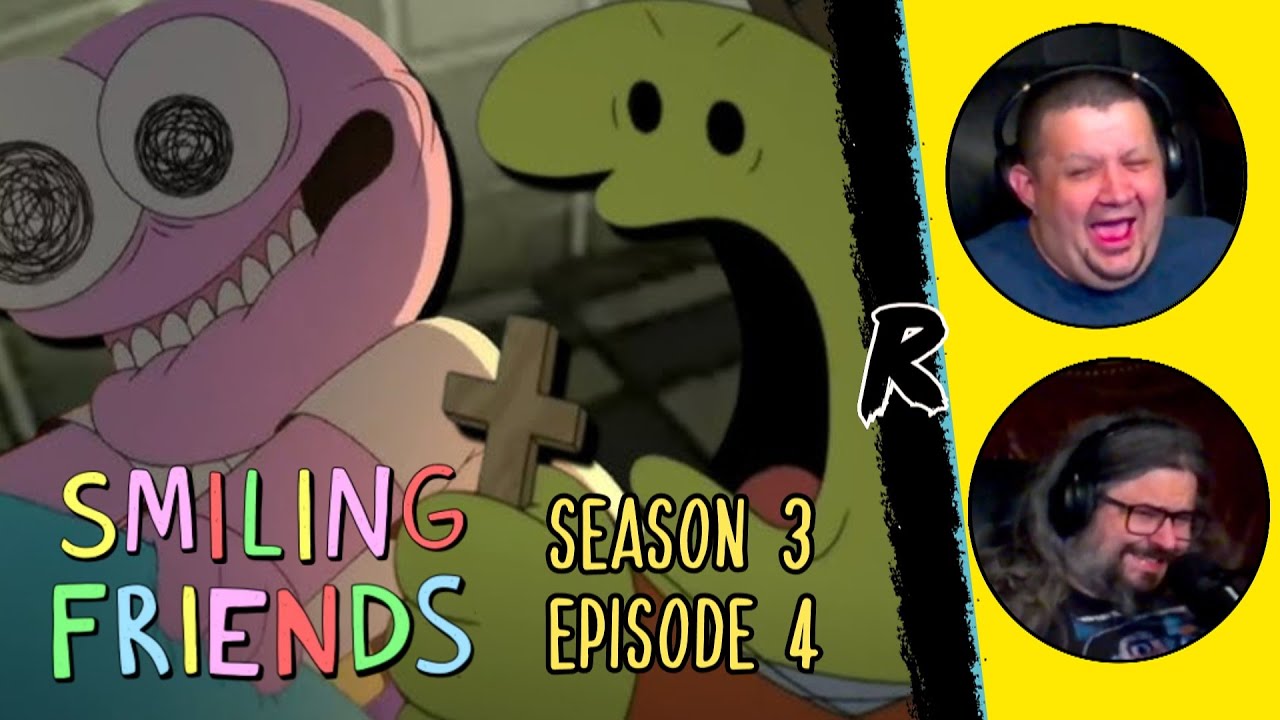 SMILING FRIENDS - 3x4 | RENEGADES REACT "Curse of the Green Halloween ...