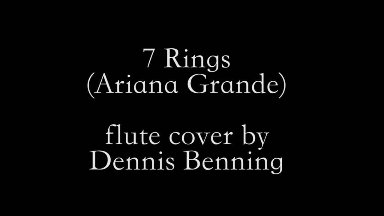 7 Rings - Ariana Grande (flute cover) - YouTube