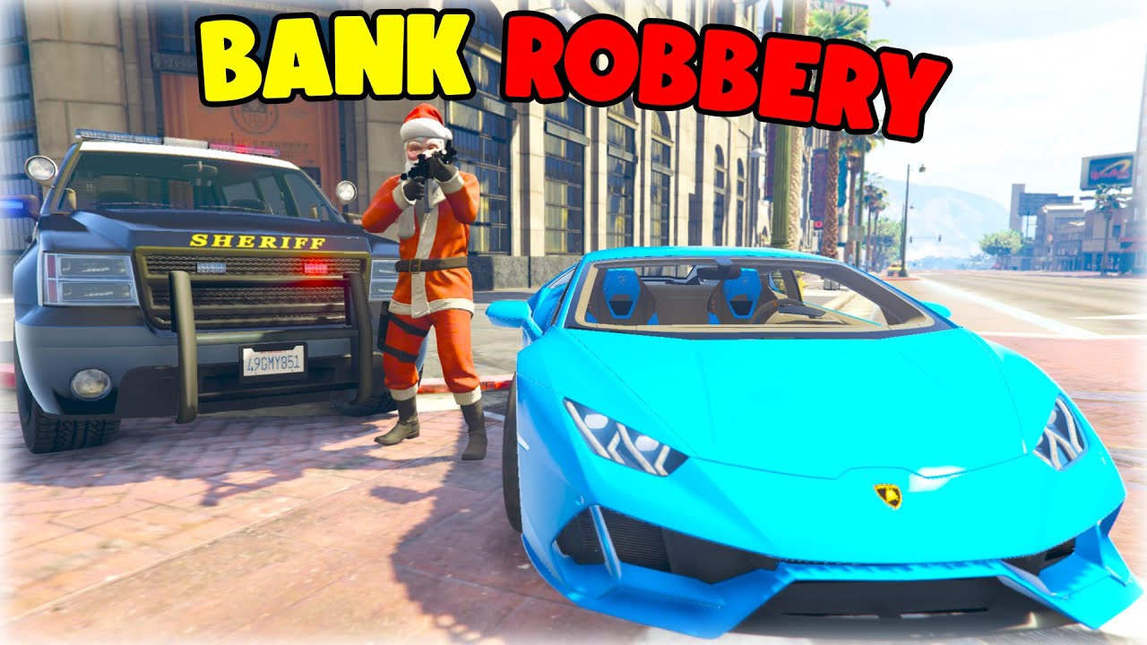 GTA RP - BANK ROBBERY WITH SANTA!!! - YouTube