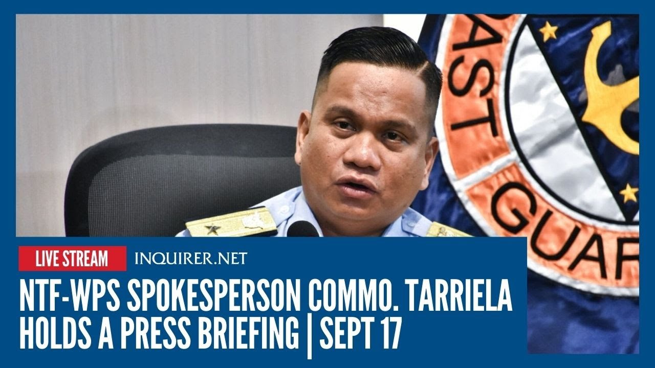 LIVE: NTF-WPS spokesperson Commo. Tarriela holds a press briefing ...