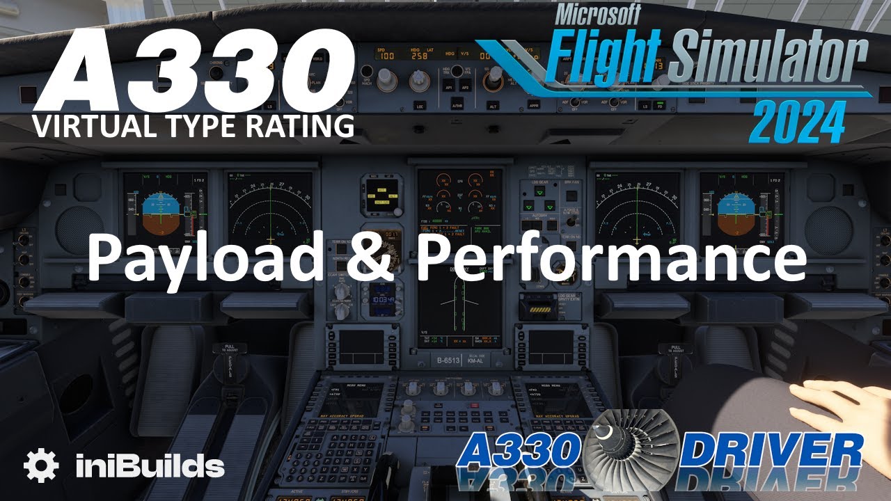 Airbus A330 - Virtual Type Rating | Payload & Performance | FS 2024 | Real A330 Pilot - YouTube