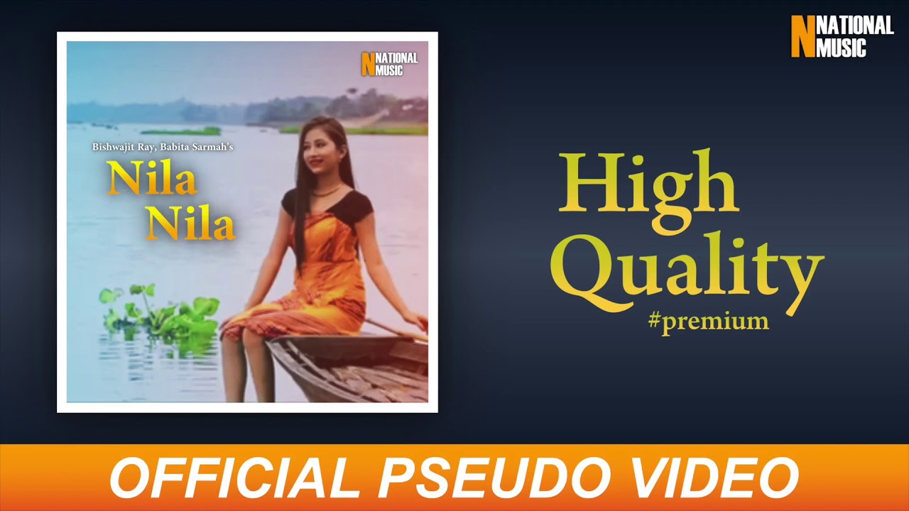 Nila Nila - Biswajit Ray, Babita Sarmah | Prasanta Barman | Koch Rajbongshi song - YouTube