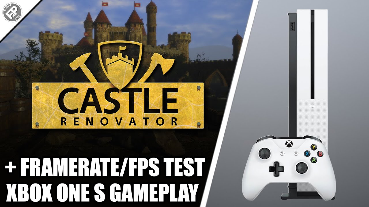 Castle Renovator - Xbox One Gameplay + FPS Test - YouTube
