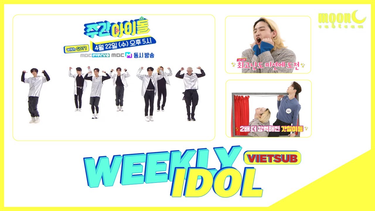 [MoonU VIETSUB] GOT7 Weekly Idol Ep. 456 Full Caption - YouTube