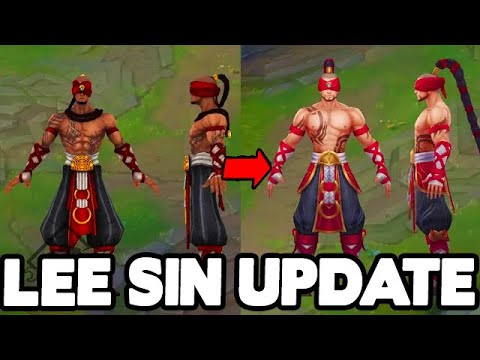 THE NEW LEE SIN IS LIVE! Massive visual upgrades, new animations & more ...