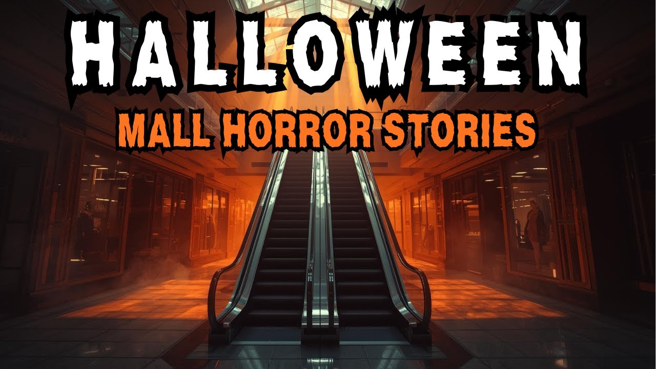 5 Disturbing True Halloween Horror Stories | Haunted Shopping Malls ...