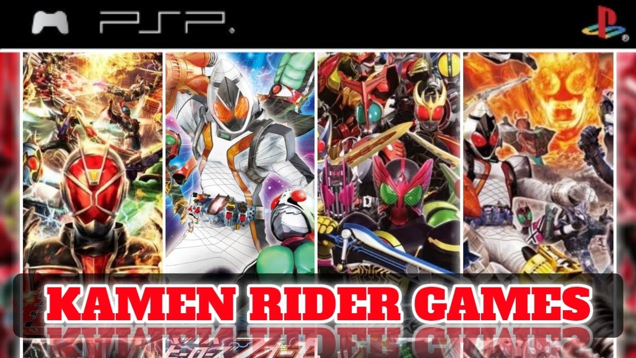 All Kamen Rider Games on PSP - YouTube