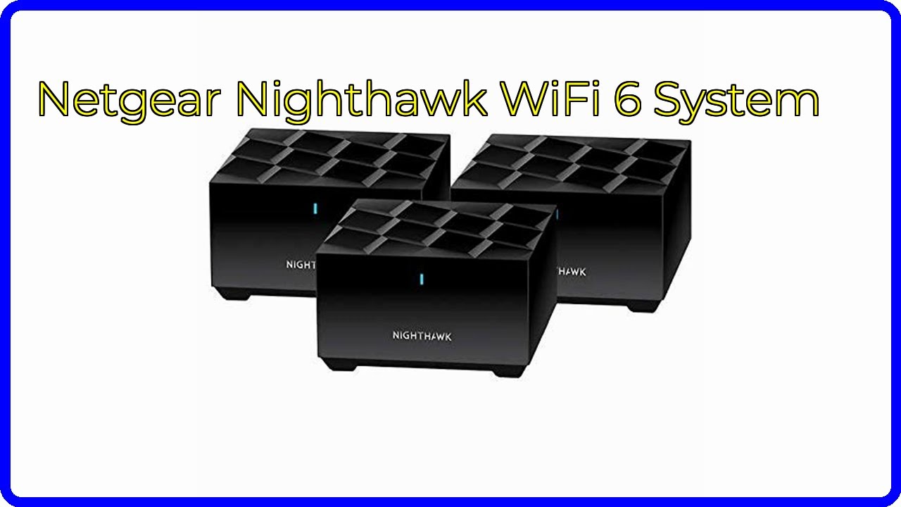REVIEW (2024): Netgear Nighthawk WiFi 6 System. ESSENTIAL details ...