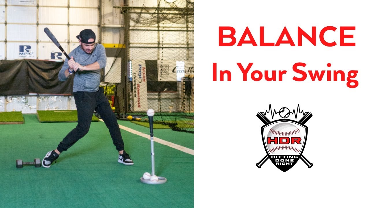 Balance In Your Swing | Hitting Done Right - YouTube