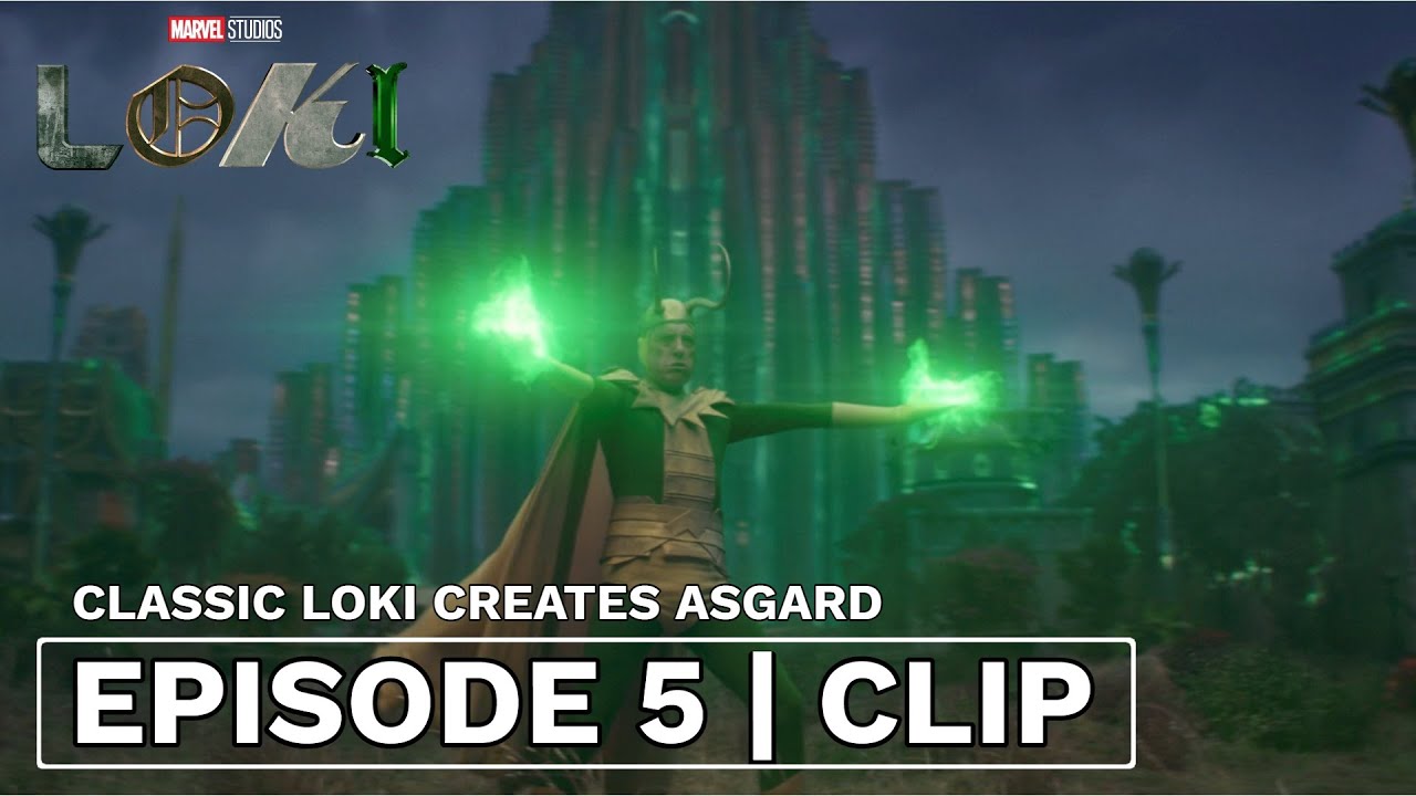 Classic Loki - Creates Asgard | LOKI EPISODE 5 HD CLIP - YouTube
