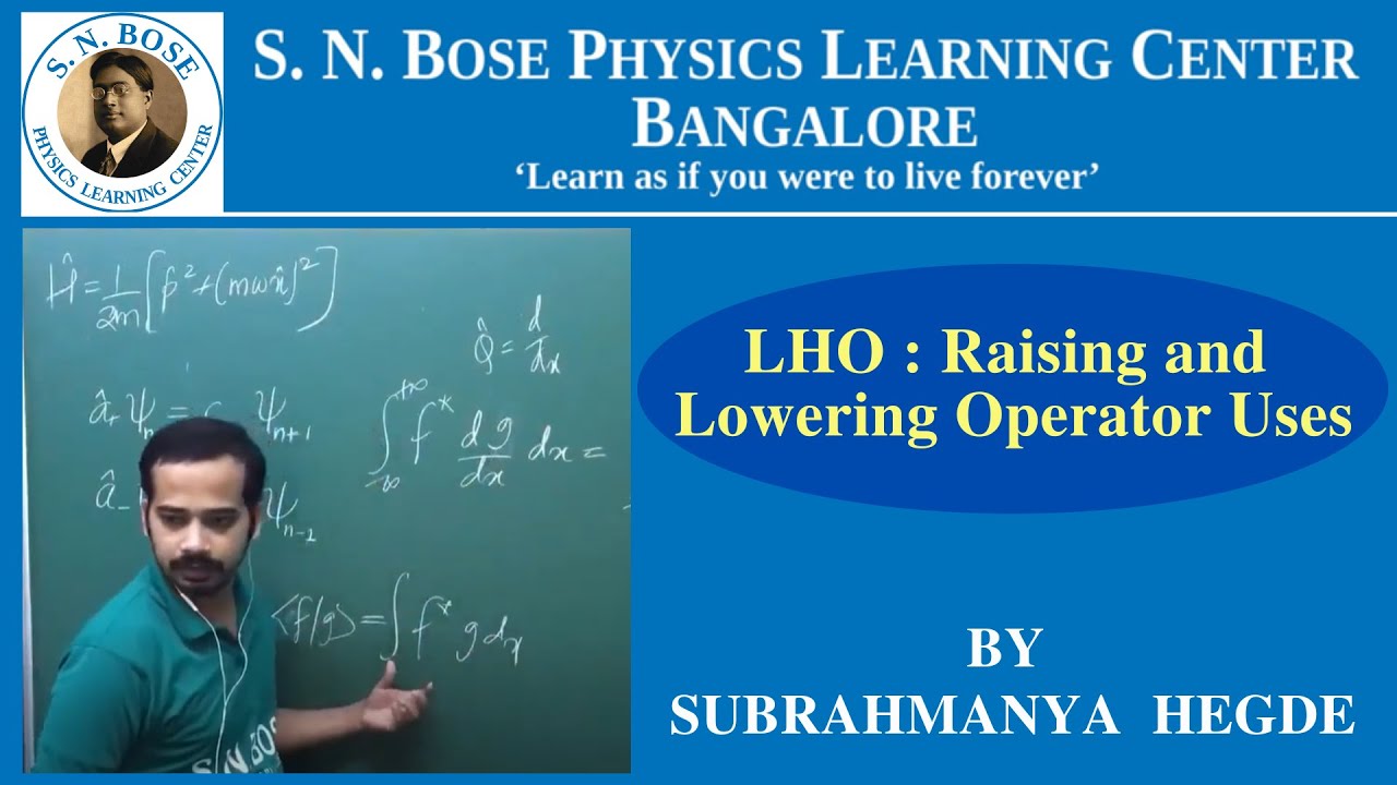 LHO : Raising and Lowering Operator Uses | CSIR-NET | GATE | JEST ...