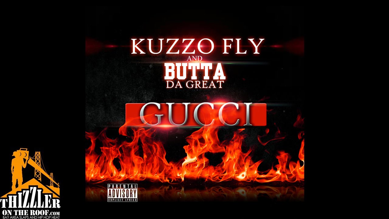 Kuzzo Fly ft Butta Da Great - GUCCI Chi-Town Remix [Thizzler.com] - YouTube