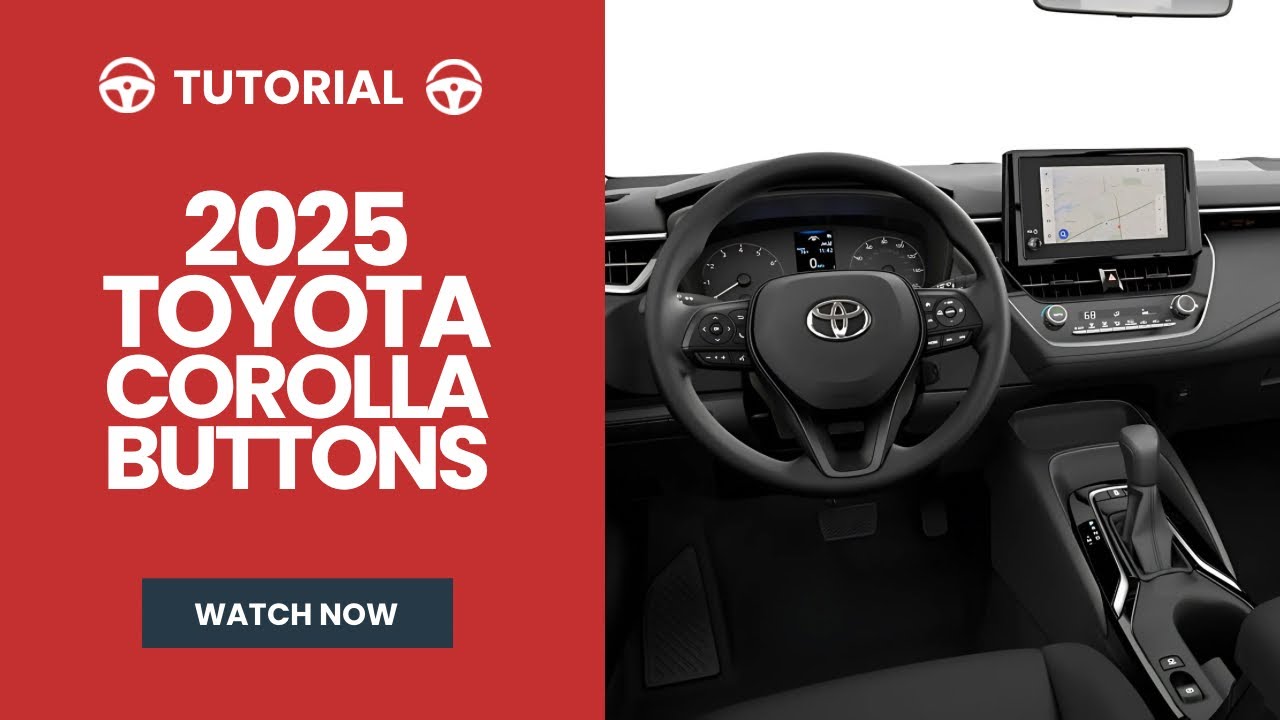 2025 Toyota Corolla Buttons | Tutorial - YouTube